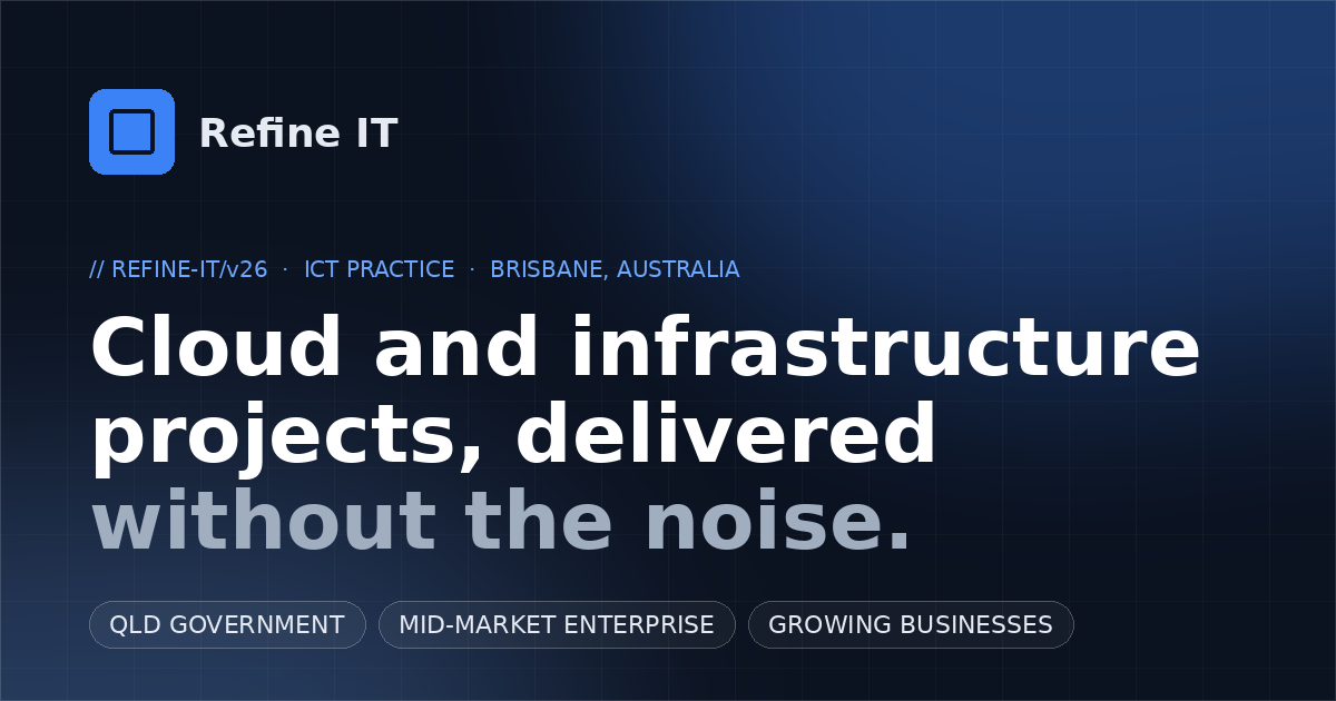 Refine IT — Cloud, infrastructure & project delivery for government ...